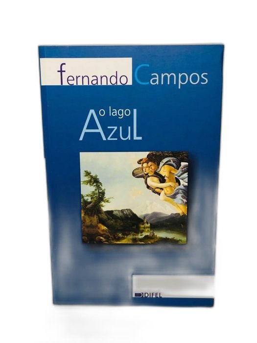 O Lago Azul - Fernando Campos