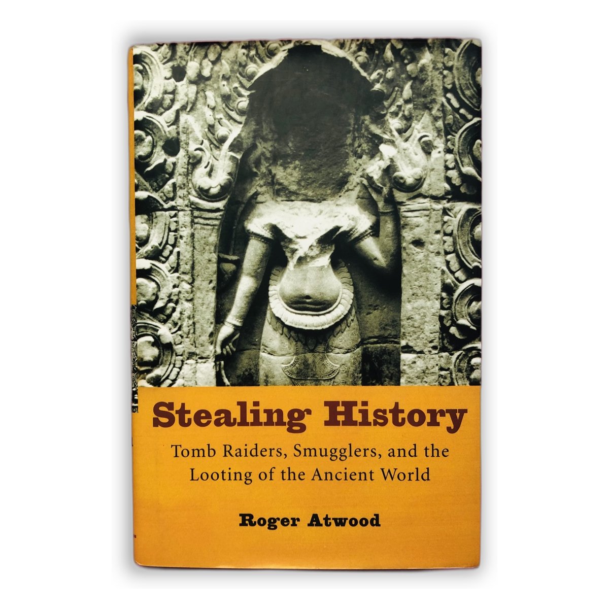 Stealing History - Roger Atwood